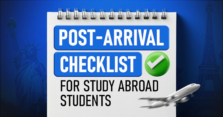 Post-Arrival Checklist: 10 Smart Steps For Success Abroad