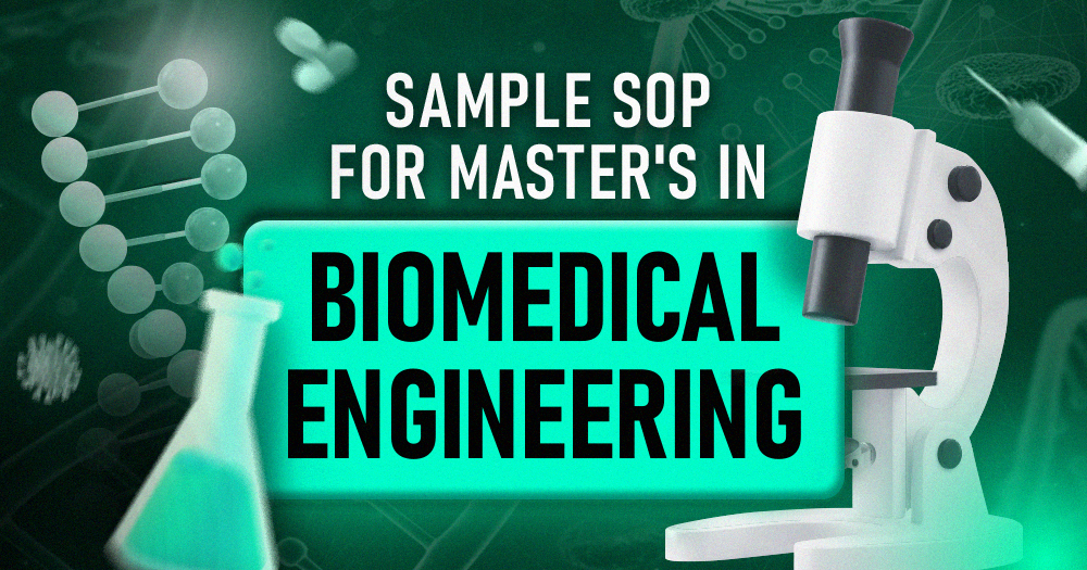 Top 5 Sample SOPs For Biomedical Engineering That Impress