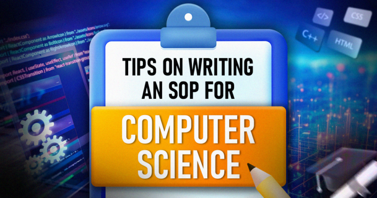 SOP For Computer Science: 5 Key Writing Tips